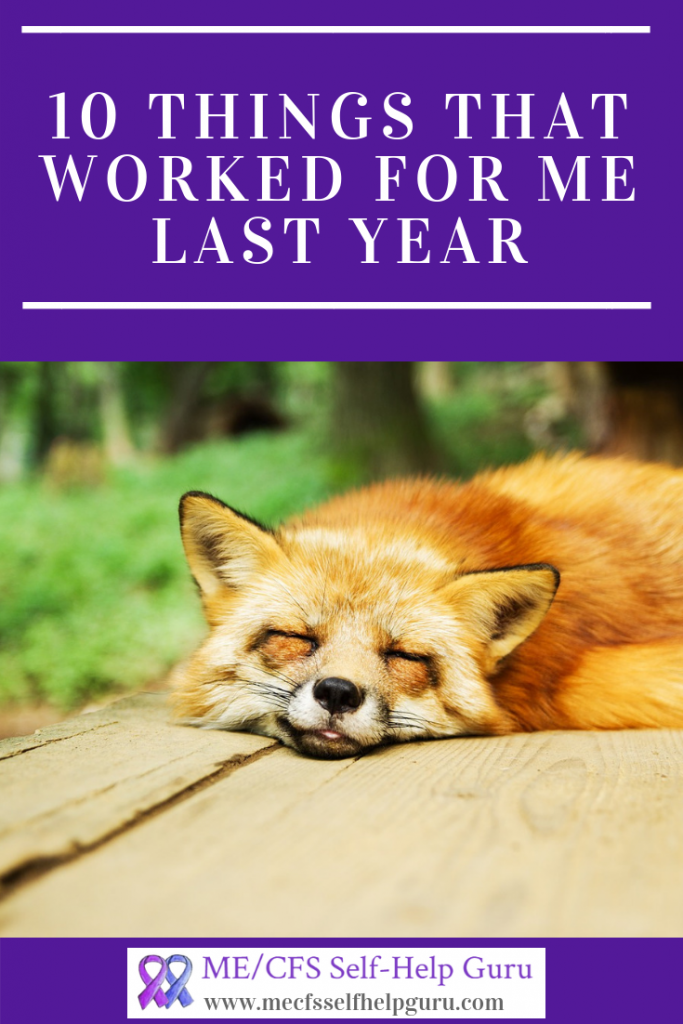 10 Things that Worked Last Year | The ME/CFS Holistic Coach